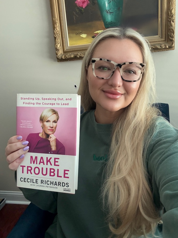 Make Trouble like Cecile Richards - Spirited Book Club